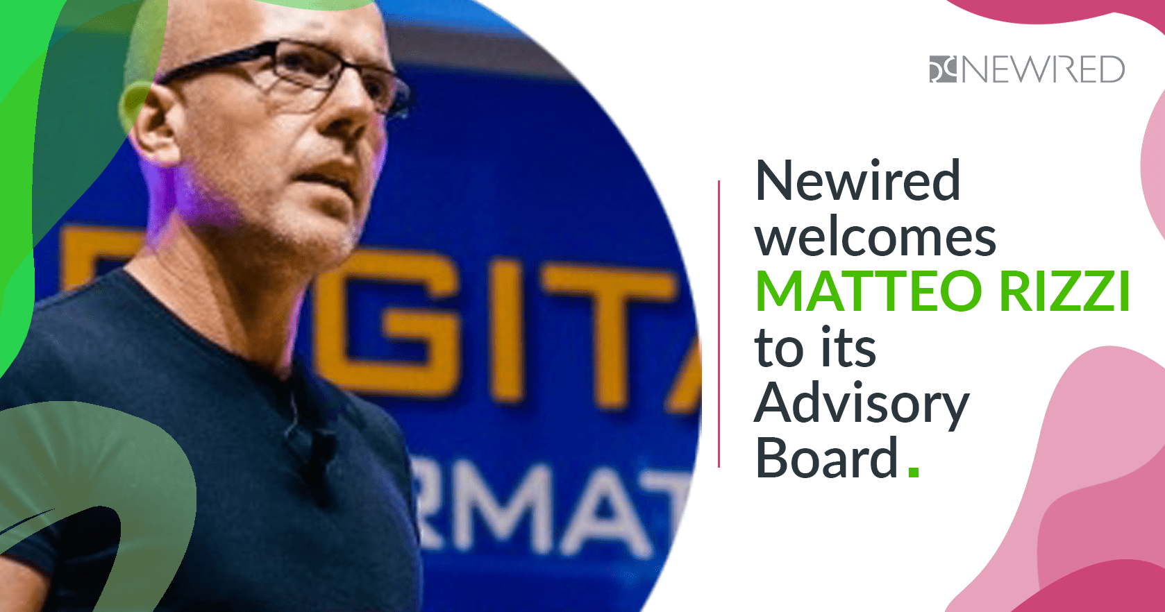 Newired welcomes Matteo Rizzi to its Advisory Board - Newired